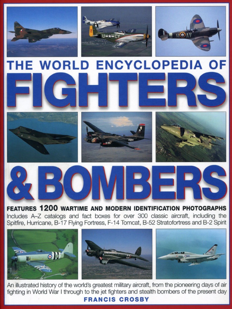 The World Encyclopedia of Fighters & Bombers | PDF