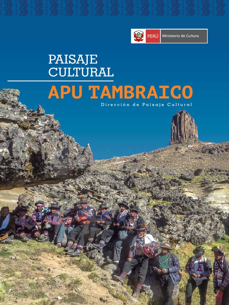 Paisaje Cultural APU-TAMBRAICO Libro | PDF | Montañas | Andes