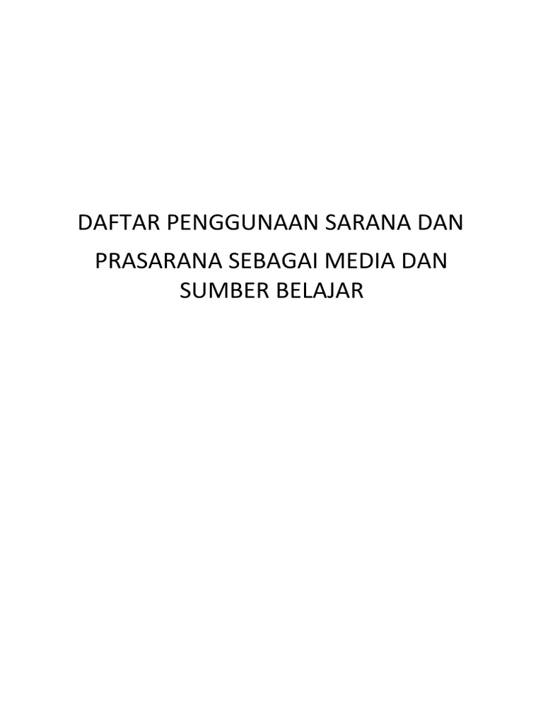 Daftar Penggunaan Sarana Dan Prasarana | PDF