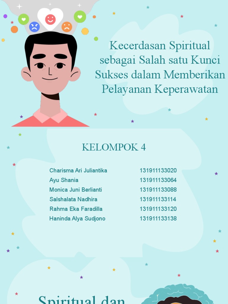 Kecerdasan Spiritual Sebagai Salah Satu Kunci Sukses Dalam Memberikan Pelayanan Keperawatan ...