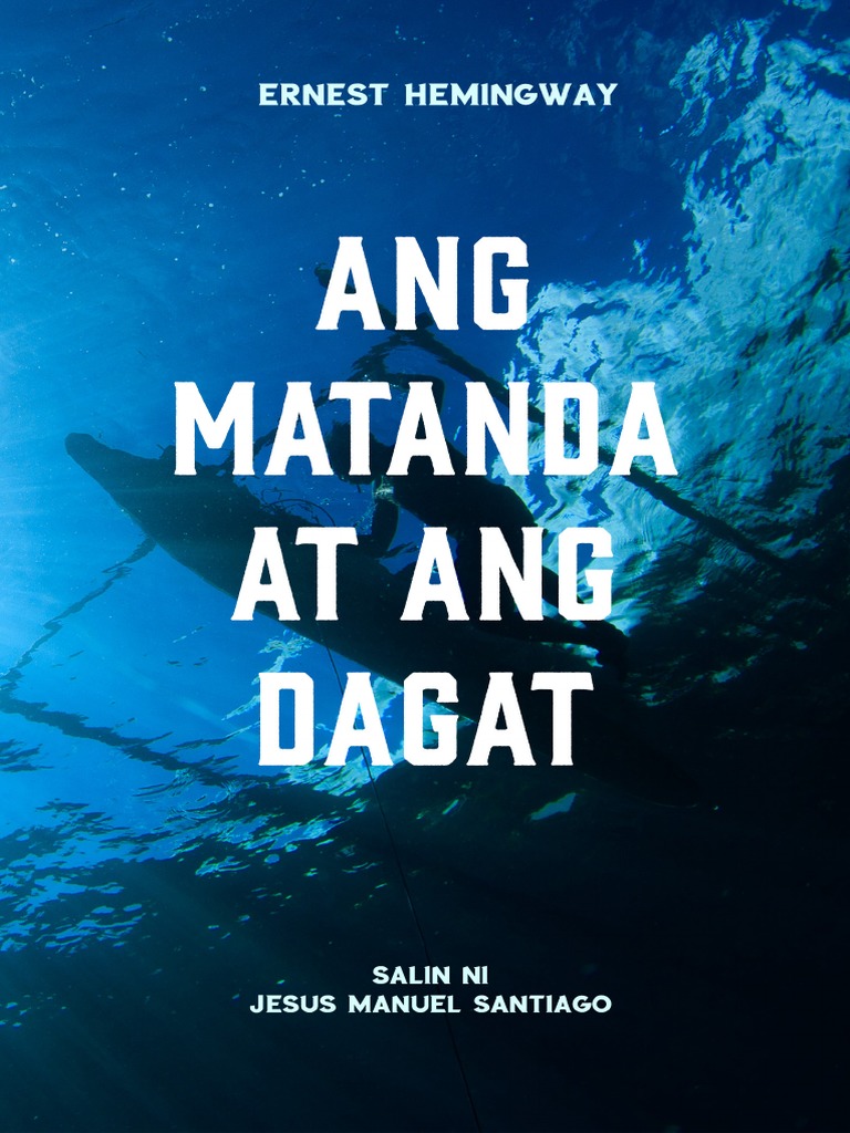 Ang Matanda at Ang Dagat | PDF