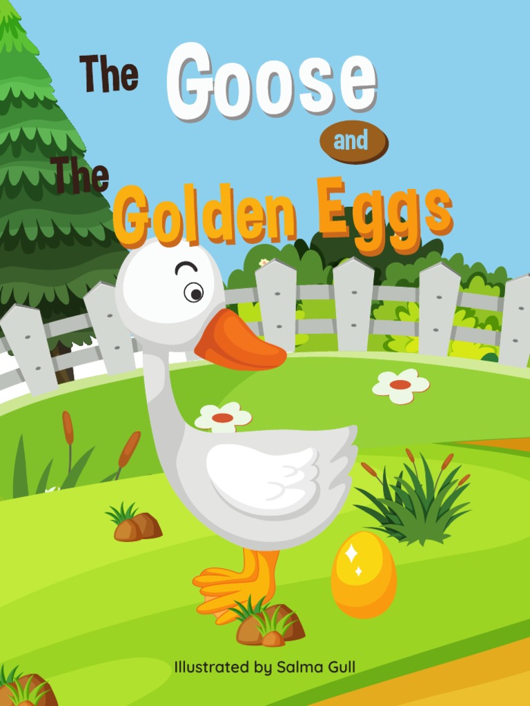 The Goose and the Golden Eggs Moral | PDF