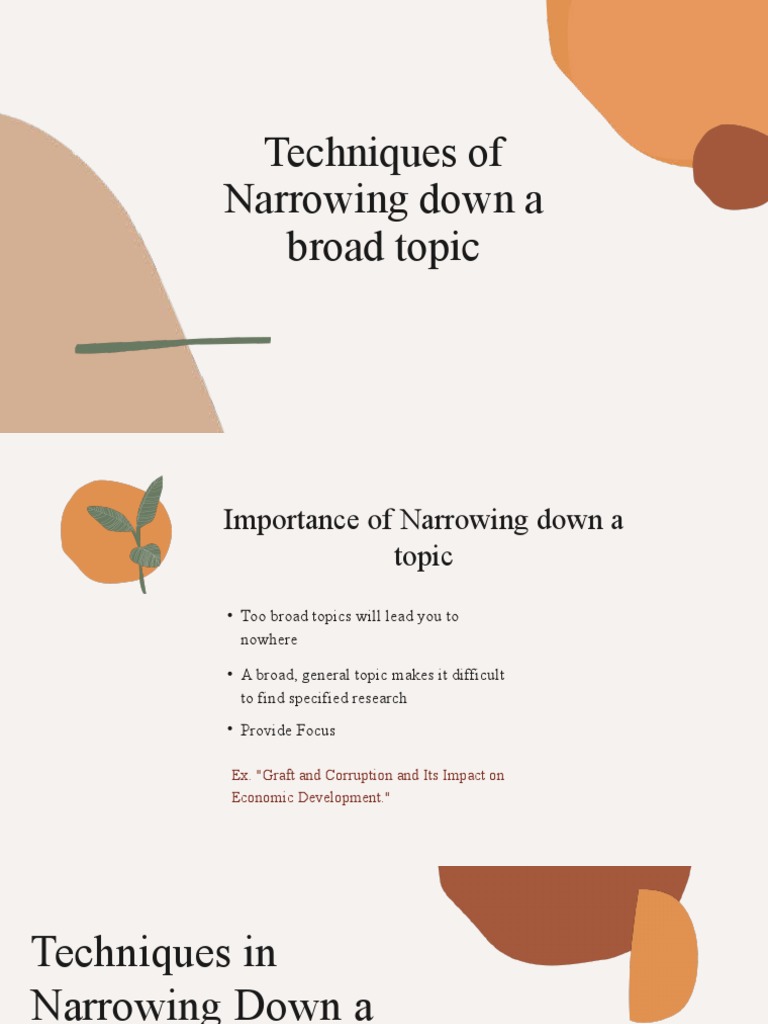 Techniques of Narrowing Down A Broad Topic | PDF