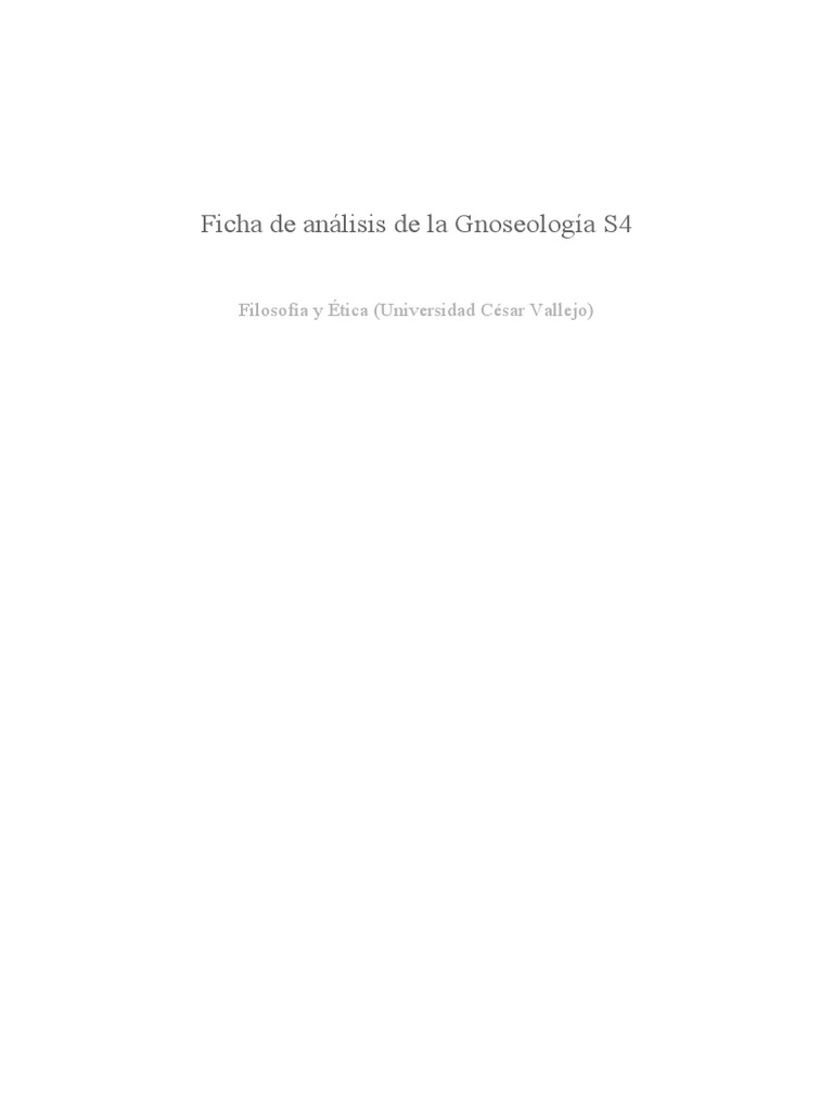 Ficha de Analisis de La Gnoseologia Borrador | PDF | Conocimiento | Verdad