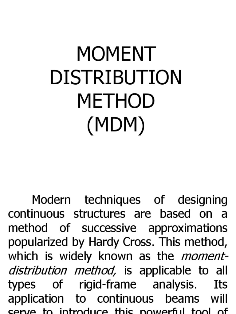 Theory 2 Moment Distribution Method | PDF | Applied And Interdisciplinary Physics | Mechanical ...