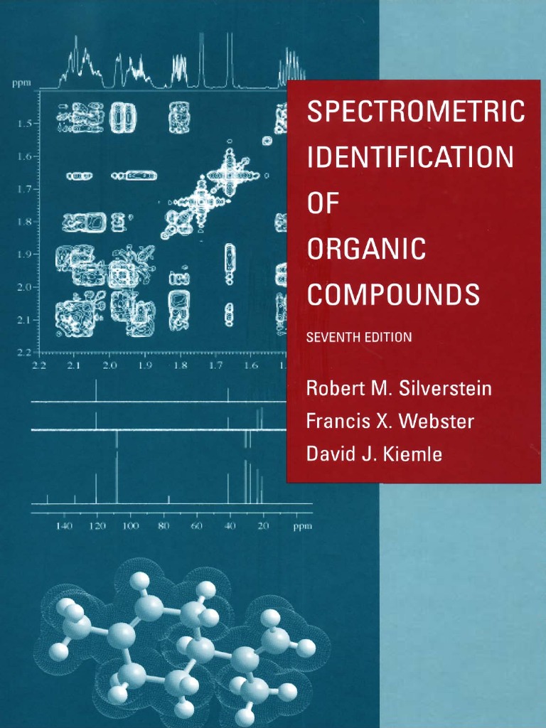 Silverstein - Spectrometric Identification of Organic Compounds 7th Ed | PDF | Proton Nuclear ...