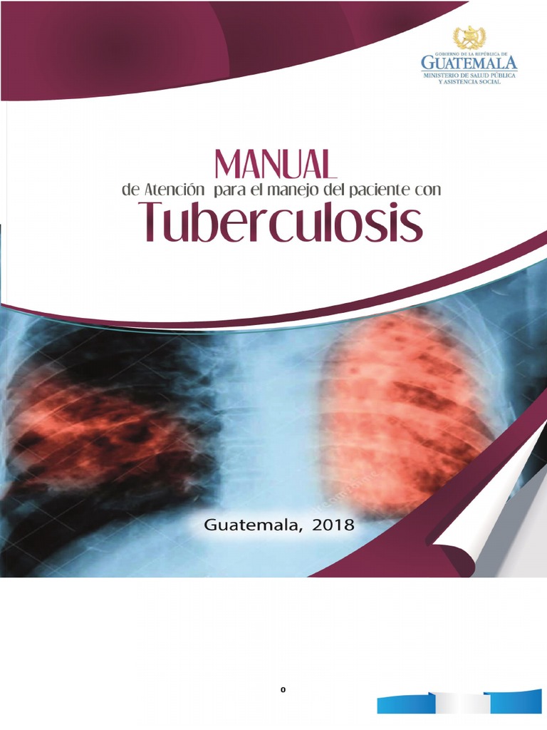MANUAL MANEJO PACIENTE TUBERCULOSIS FINAL 622018 | PDF | Tuberculosis ...