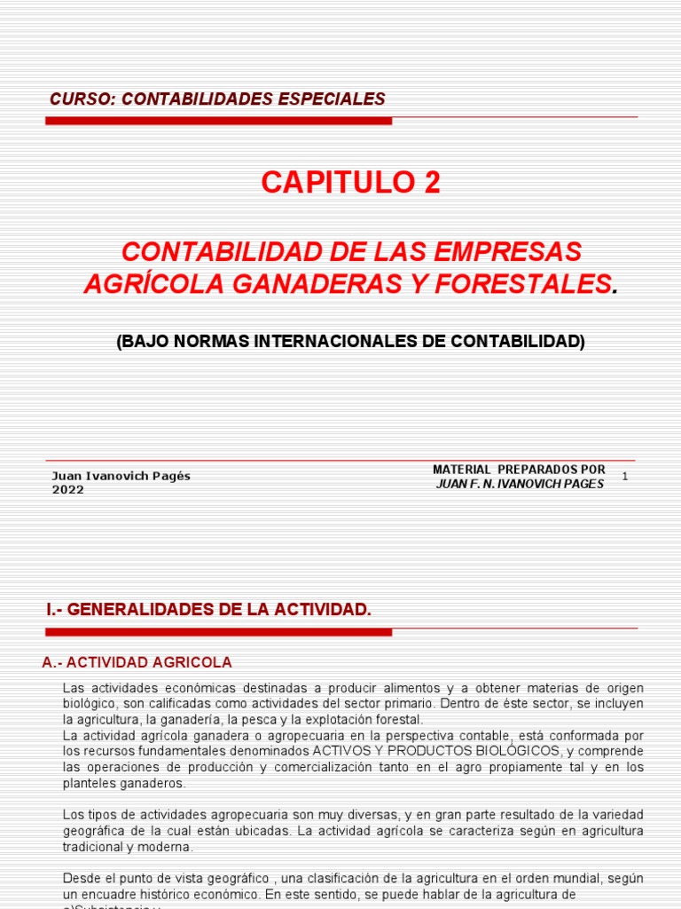 CAP 2 Contabilidad de Las Empresas Agricolas Gananderas y Forestales 2022 JIP PPT 463575 | PDF ...