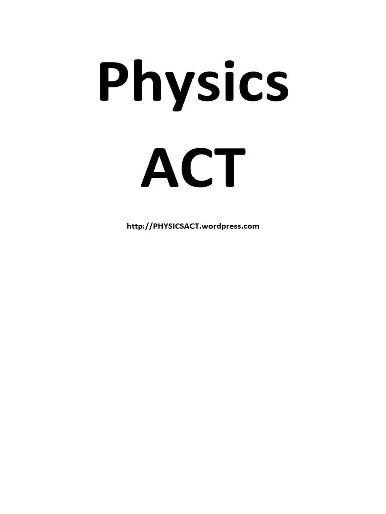 An Introduction to Physics Education Resources on the PhysicsACT ...