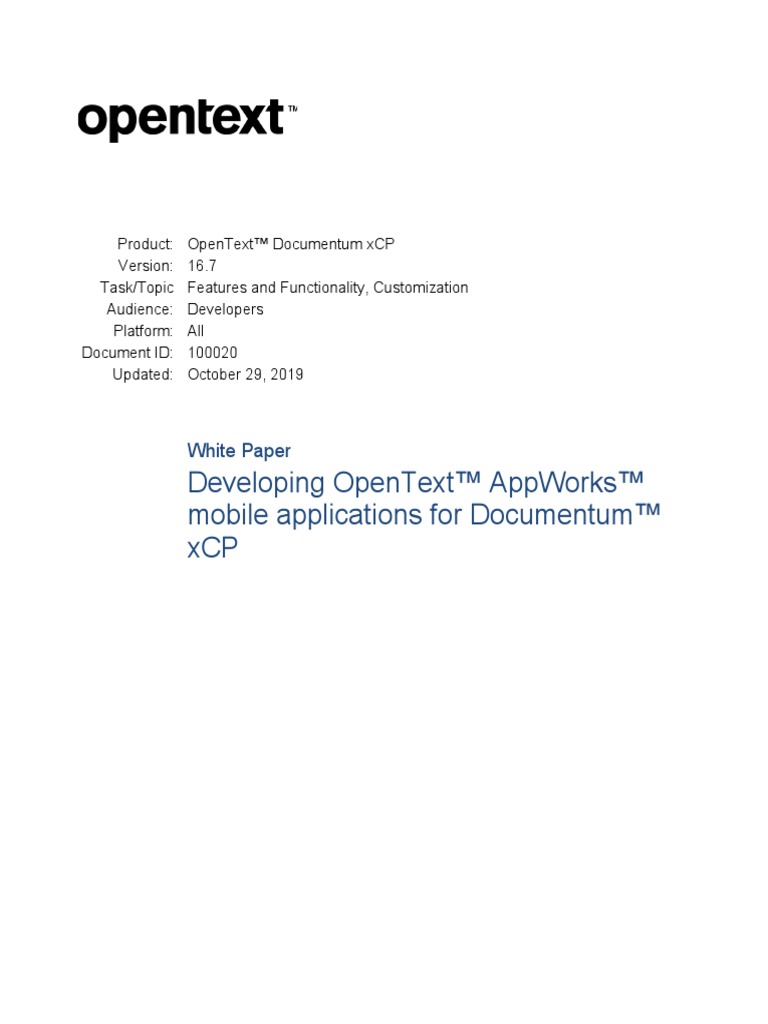 Developing OpenText AppWorks Mobile Applications For Documentum XCP ... Developing OpenText AppWorks Mobile Applications For Documentum XCP ...