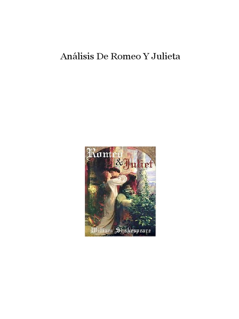 Análisis de Romeo Y Julieta | Descargar gratis PDF | Romeo y Julieta | William Shakespeare