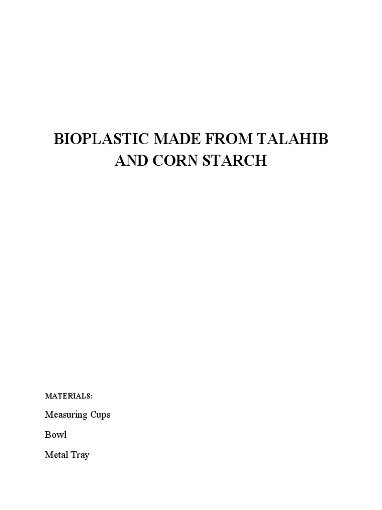 Bioplastic Made From Talahib and Corn Starch | PDF