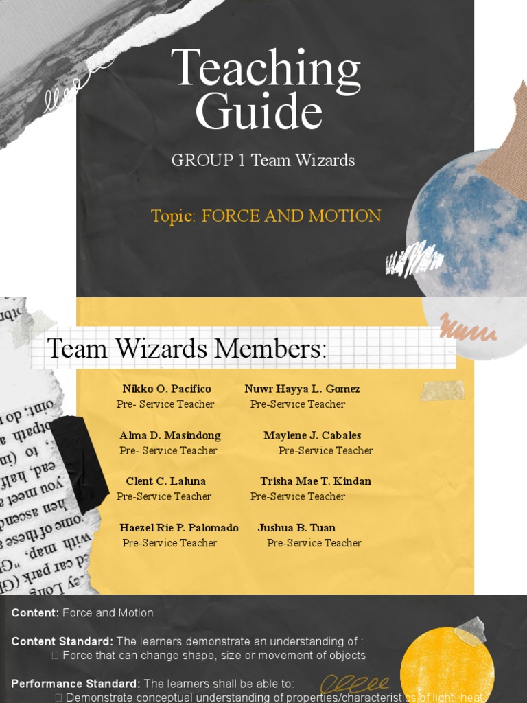 GROUP 1 PPT Force and Motion | PDF | Force | Learning