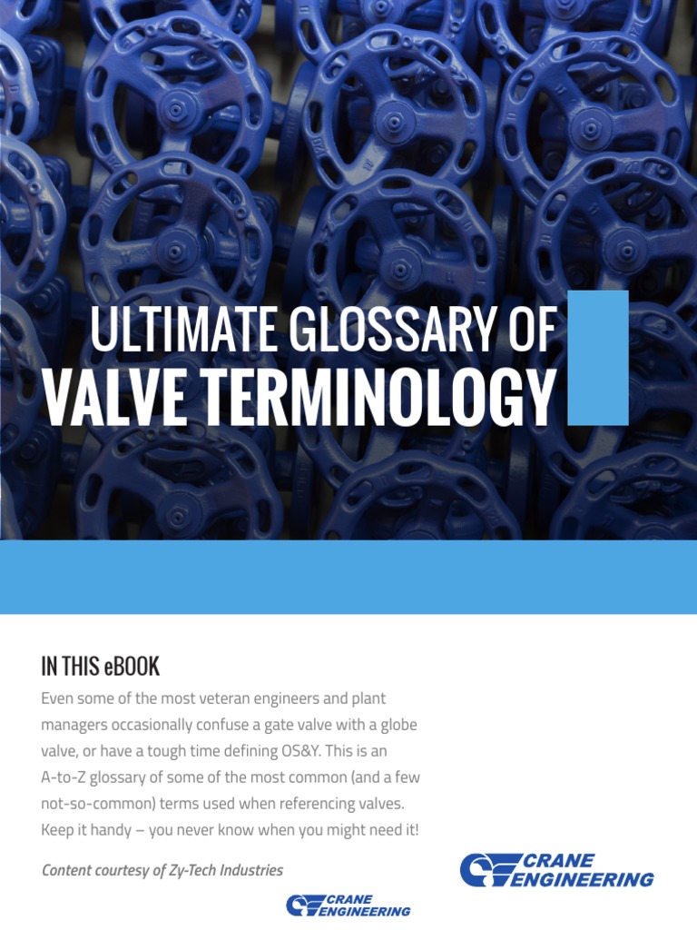 Glossary of Valve Terminology | PDF | Valve | Pipe (Fluid Conveyance)
