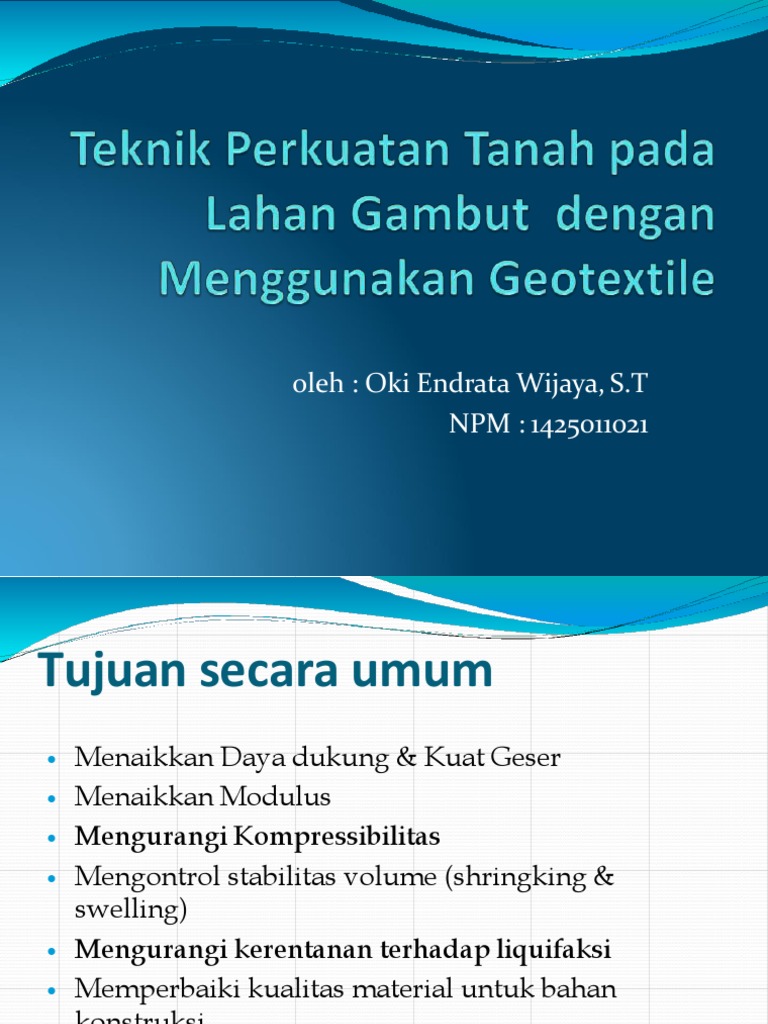 Pertemuan Ke-8 Perkuatan Tanah Pada Lahan Gambut Menggunakan Geotextile | PDF