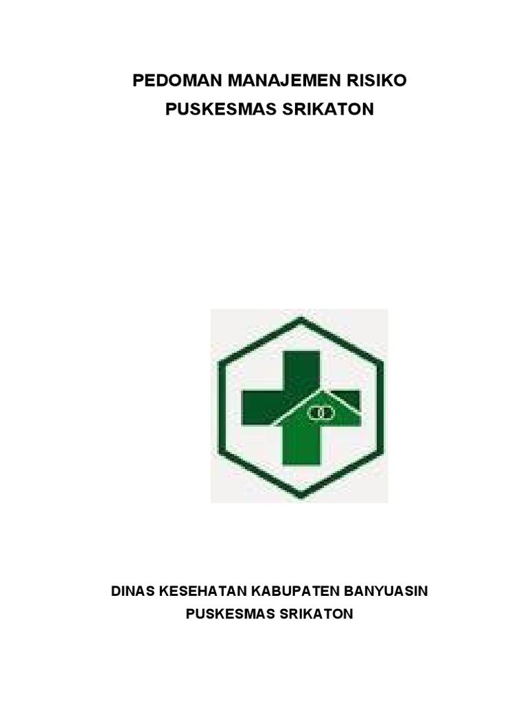 Terbaru PANDUAN MANAJEMEN RISIKO KLINIS | PDF