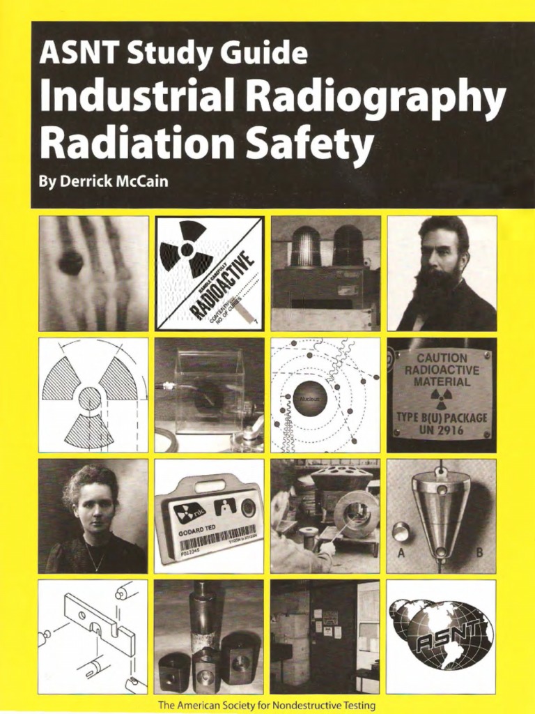 Radiation Safety ASNT Book | PDF