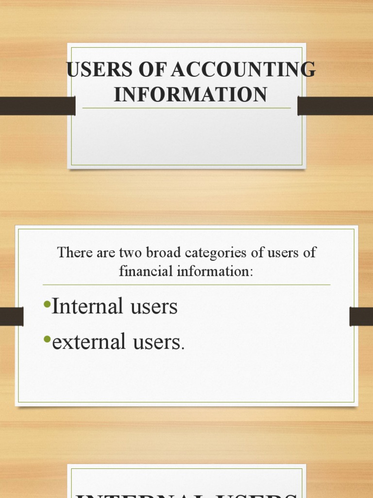 Users of Accounting Information | PDF | Accounting | Employment