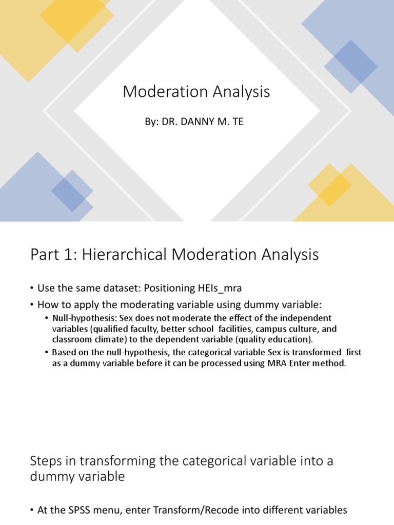 Moderation Analysis | PDF | Dependent And Independent Variables | Spss
