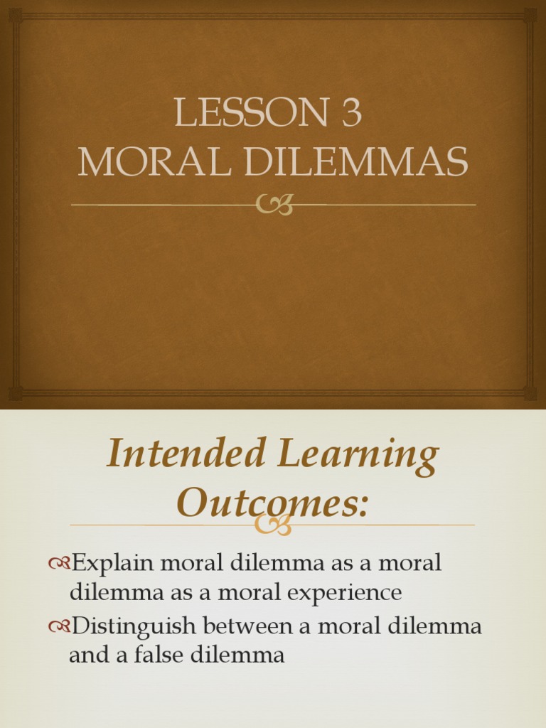 Grade 7 Moral Dilemmas Lesson Key | PDF | Psychology | Applied Ethics