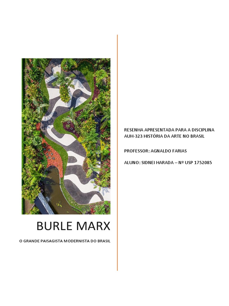 O grande paisagista modernista Burle Marx e sua influência no Brasil | PDF