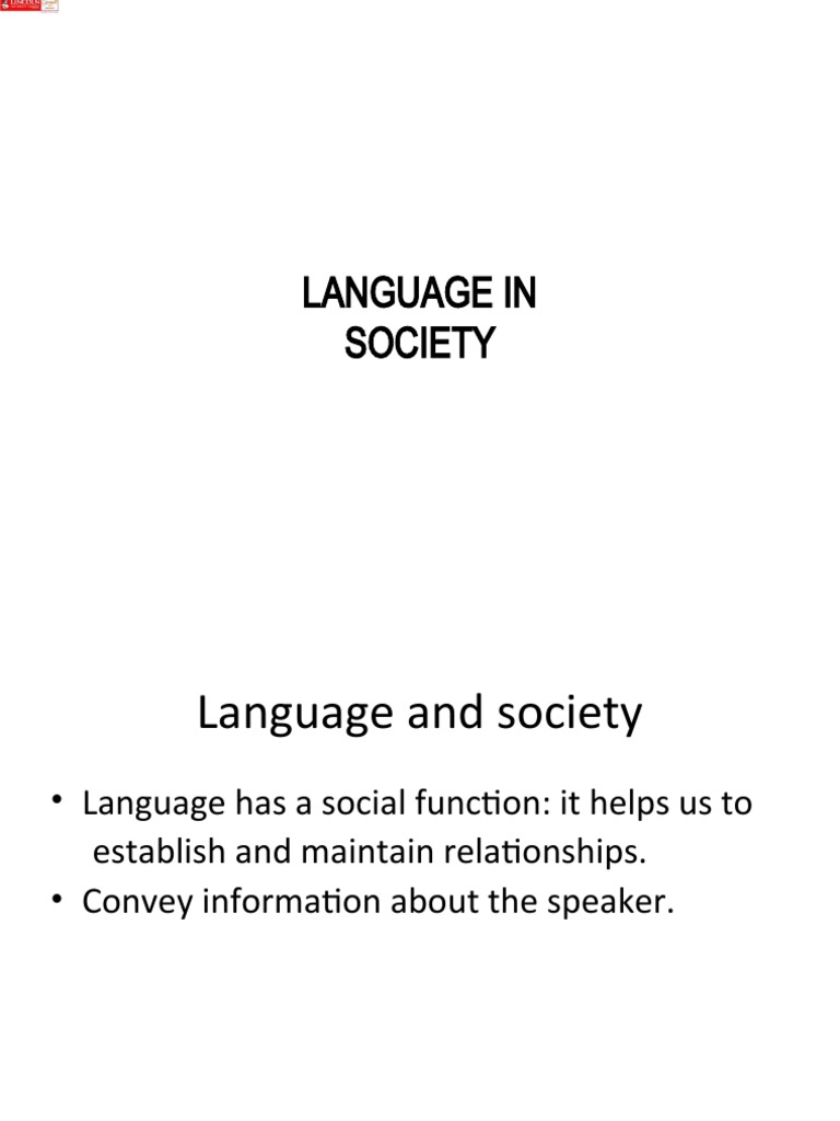 Language in Society | PDF | Sociolinguistics | Dialect