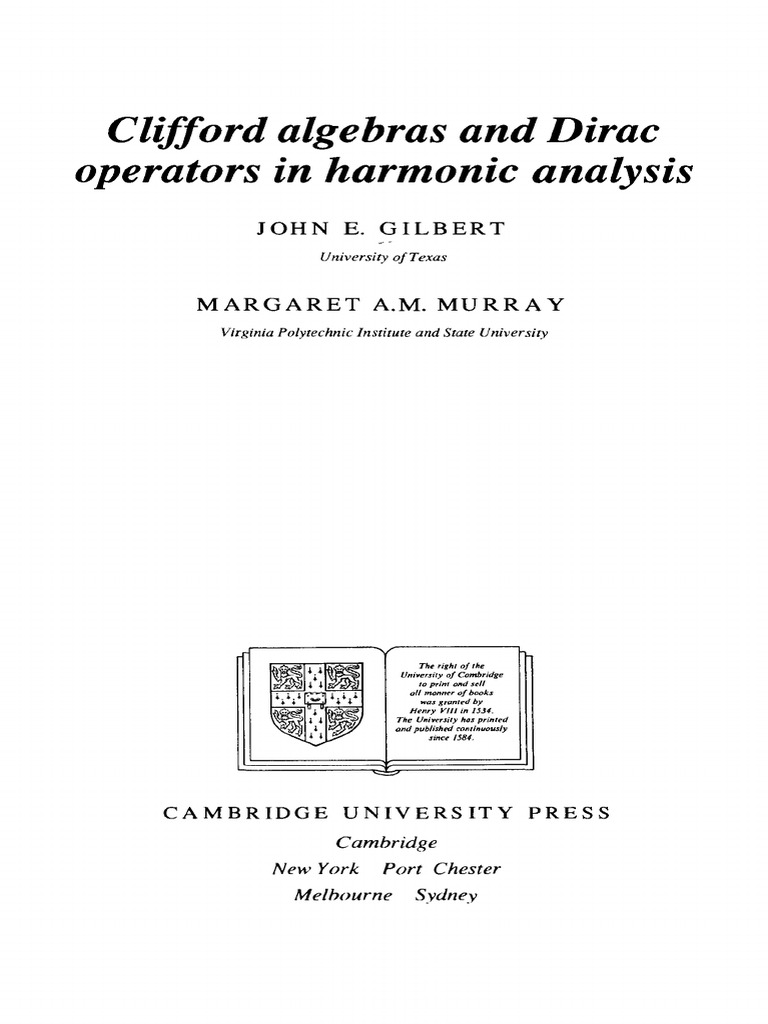 Clifford Algebras and Dirac Operators in Harmonic Analysis Gilbert Cambridge 1991 | PDF