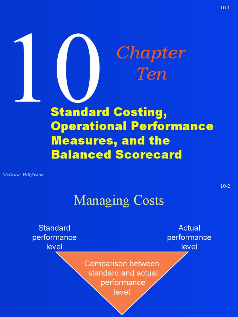 Standard Costing, Operational Performance Measures, and The Balanced ... Standard Costing, Operational Performance Measures, and The Balanced ...