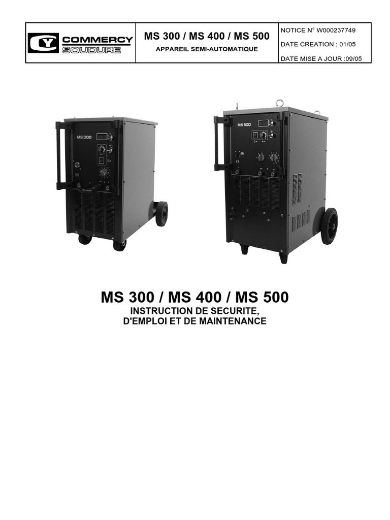 Notice d'utilisation MS 300/400/500 | PDF | Soudage | Construction