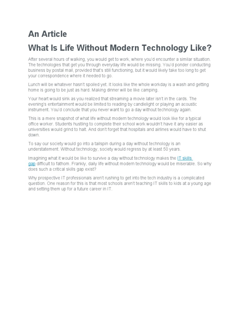 An Article What Is Life Without Modern Technology Like?: IT Skills Gap ...