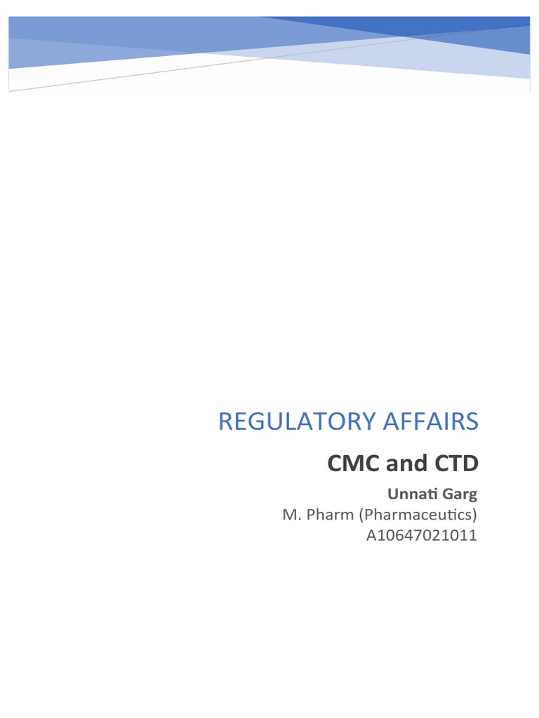 Unnati Garg CMC & CTD (Final | PDF | Clinical Trial | Therapy