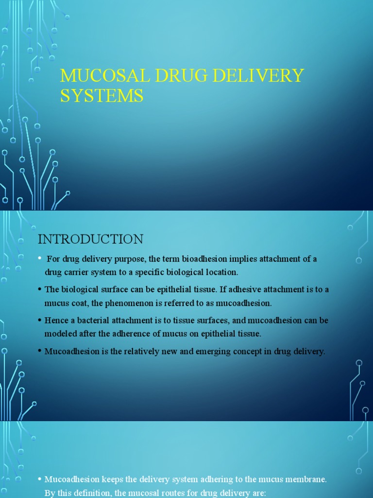An Overview of Mucosal Drug Delivery Systems: Mechanisms, Polymers ...