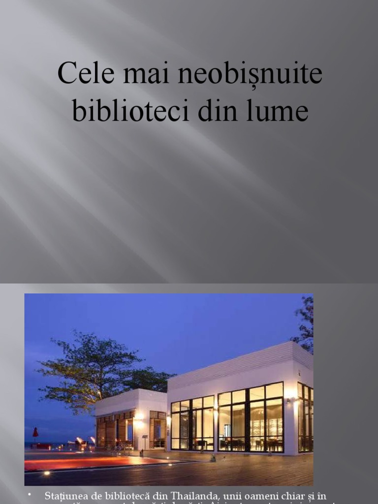 Cele Mai Neobișnuite Biblioteci Din Lume | PDF