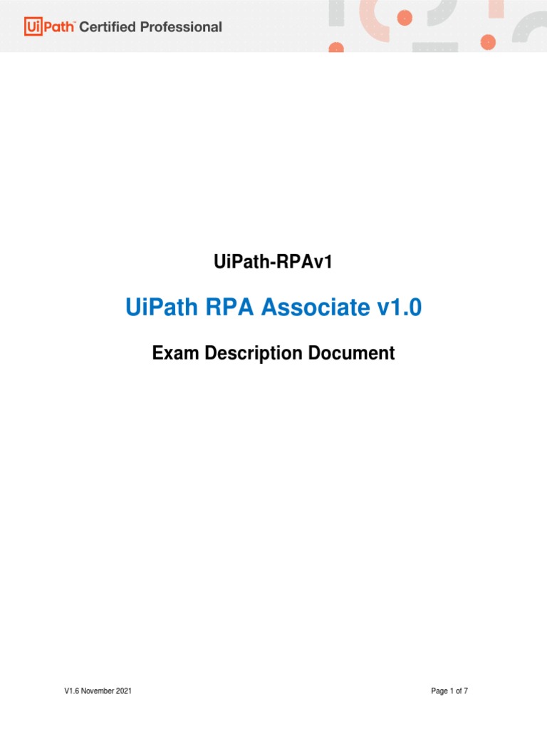 UiPath Certified RPA Associate v1.0 - EXAM Description | PDF | Test ...