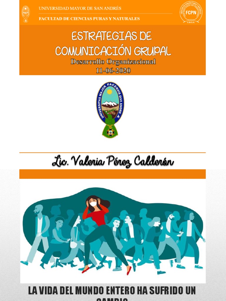 ESTRATEGIAS DE COMUNICACION GRUPAL FCPN UMSA - Valeria Pérez Calderon | PDF