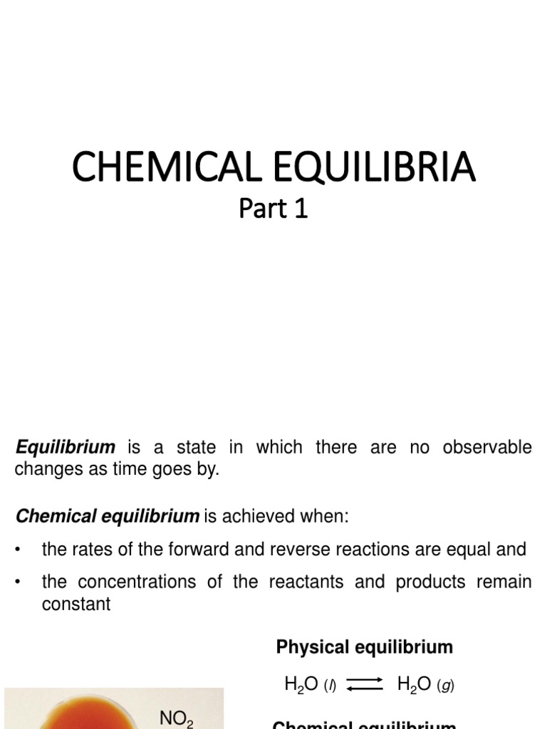 CHEMICAL EQUILIBRIA Part 1 | PDF | Chemical Equilibrium | Reaction Rate