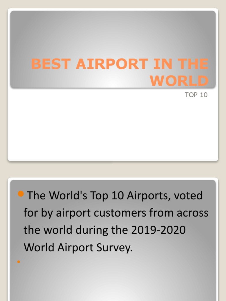 World's Top 10 Airports 2019-2020 | PDF | International Airport ...