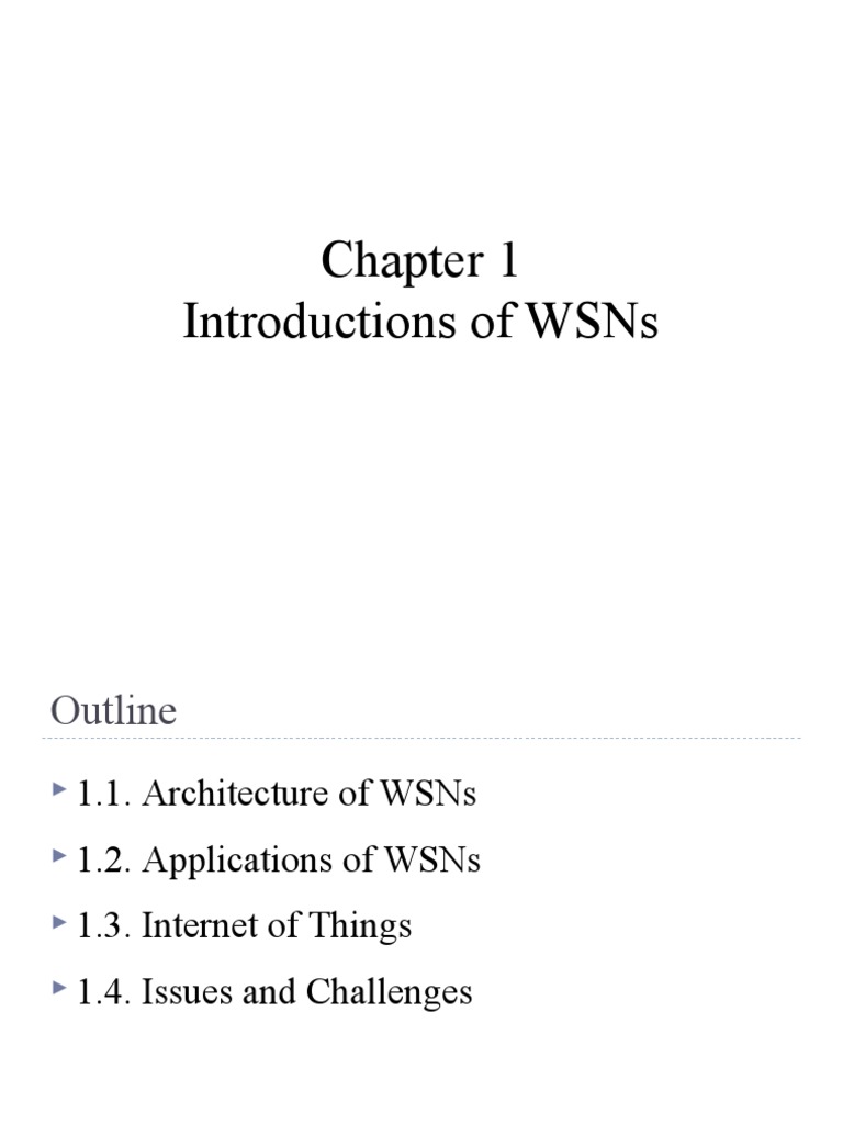 WSN - Chapter 1 Introduction2013 | PDF | Wireless Sensor Network | Computer Network