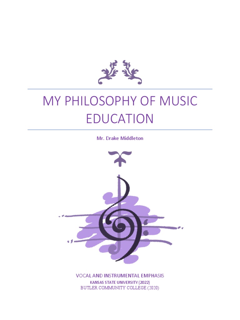 Philosophy of Music Education Final Draft | PDF | Music Education | Curriculum