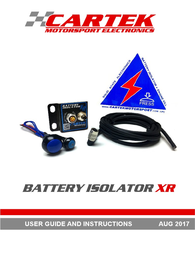 CARTEK BATTERY ISOLATOR XR Instructions | PDF | Switch | Relay