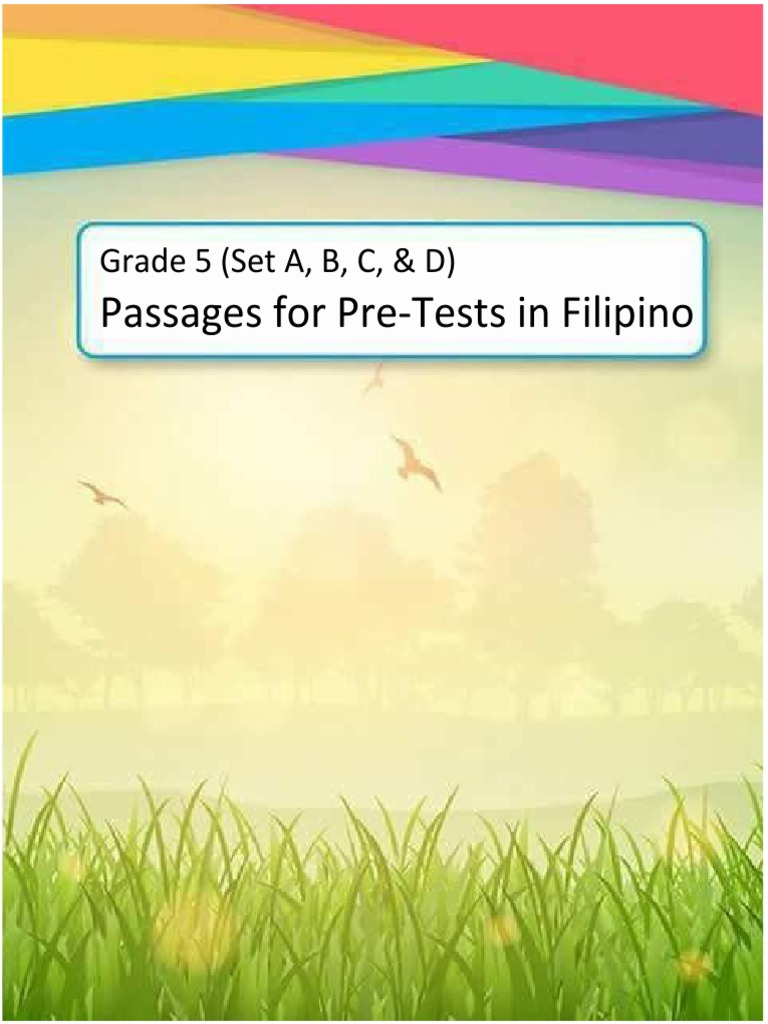 Grade 5 (Sets A to D) GRADED PASSAGES FOR PRE-TESTS IN FILIPINO (1) | PDF