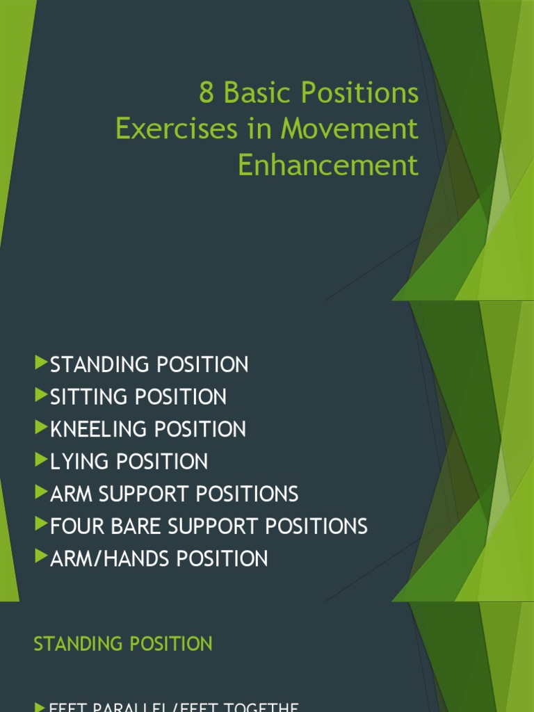 7 Basic Positions in Movement Enhancement | PDF | Human Anatomy