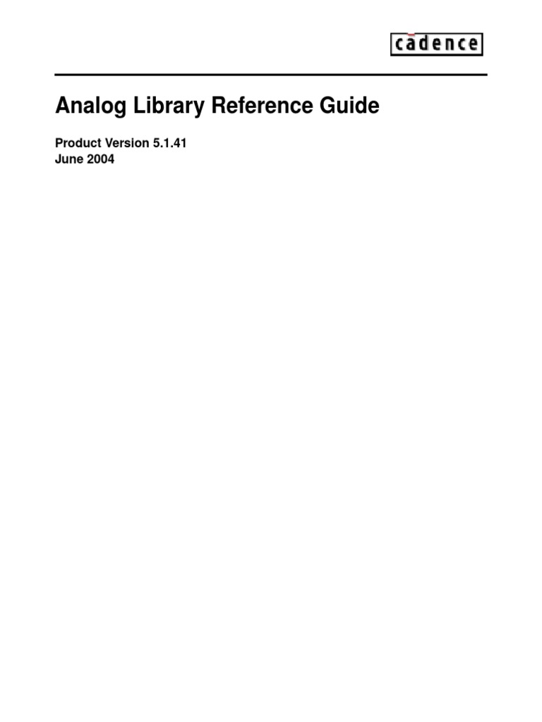 Analog Library Reference Guide | PDF | Spice | Trademark Analog Library Reference Guide | PDF | Spice | Trademark