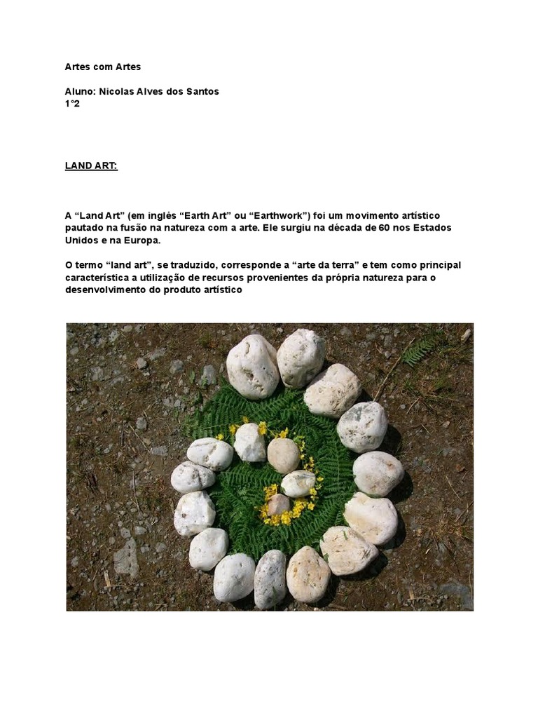 Como a natureza inspirou uma nova forma de arte: A história e os princípios da Land Art | PDF
