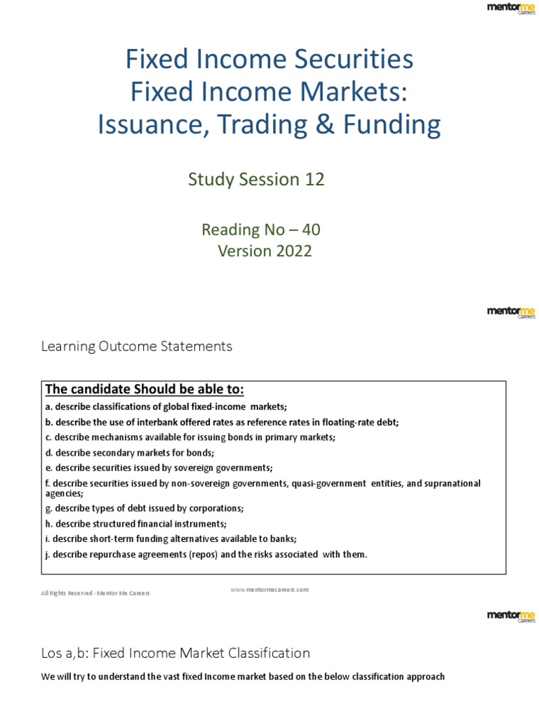 Reading 40 - Fixed Income Markets Issuance Trading and Funding | PDF | Bonds (Finance ...