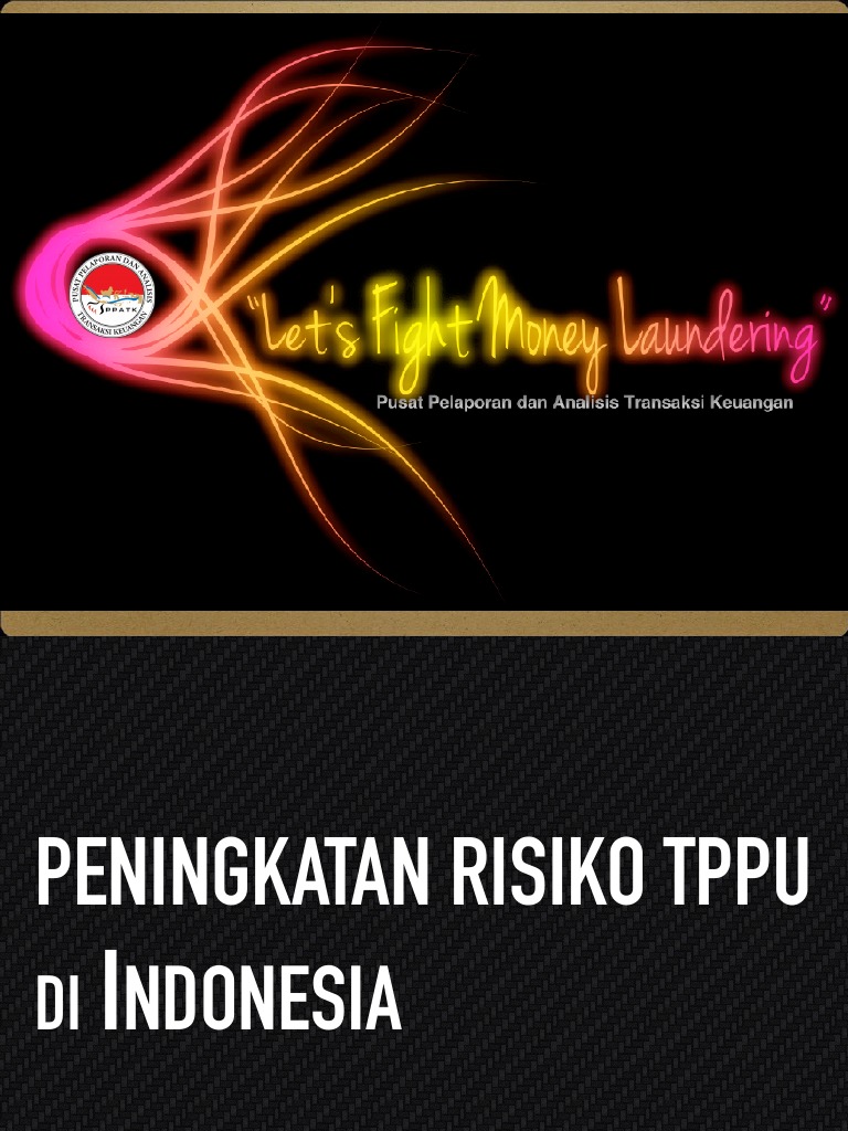 Peningkatan Risiko Tppu Di Indonesia | PDF