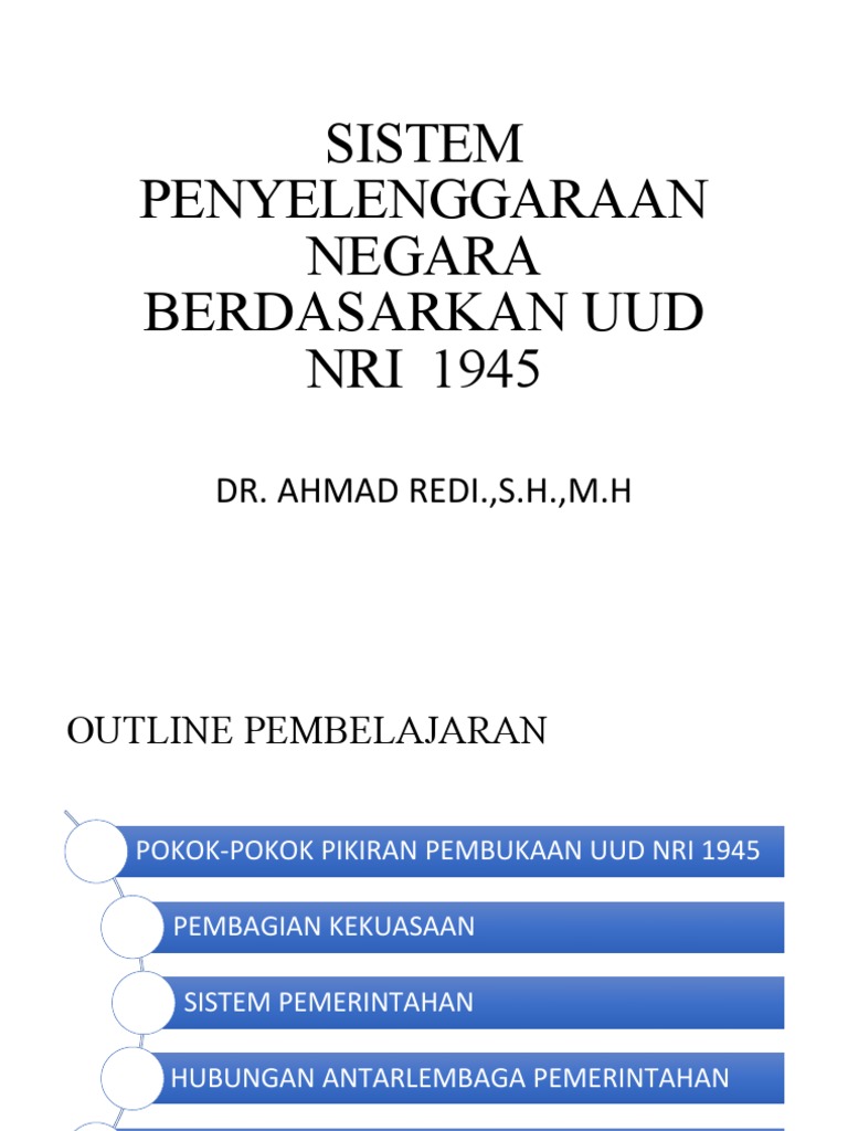 Materi - 93 - Sistem Penyelenggaraan Negara Menurut UUD NRI 1945 - Dr ...