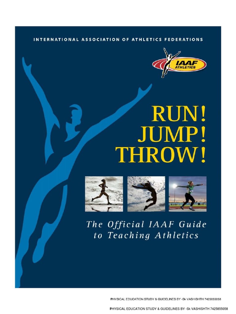 IAAF Run Jump Throw | Download Free PDF | Physical Education | Sports