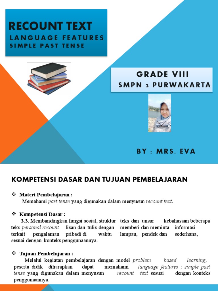 2.language Features of Recount Text - Simple Past Tense | PDF