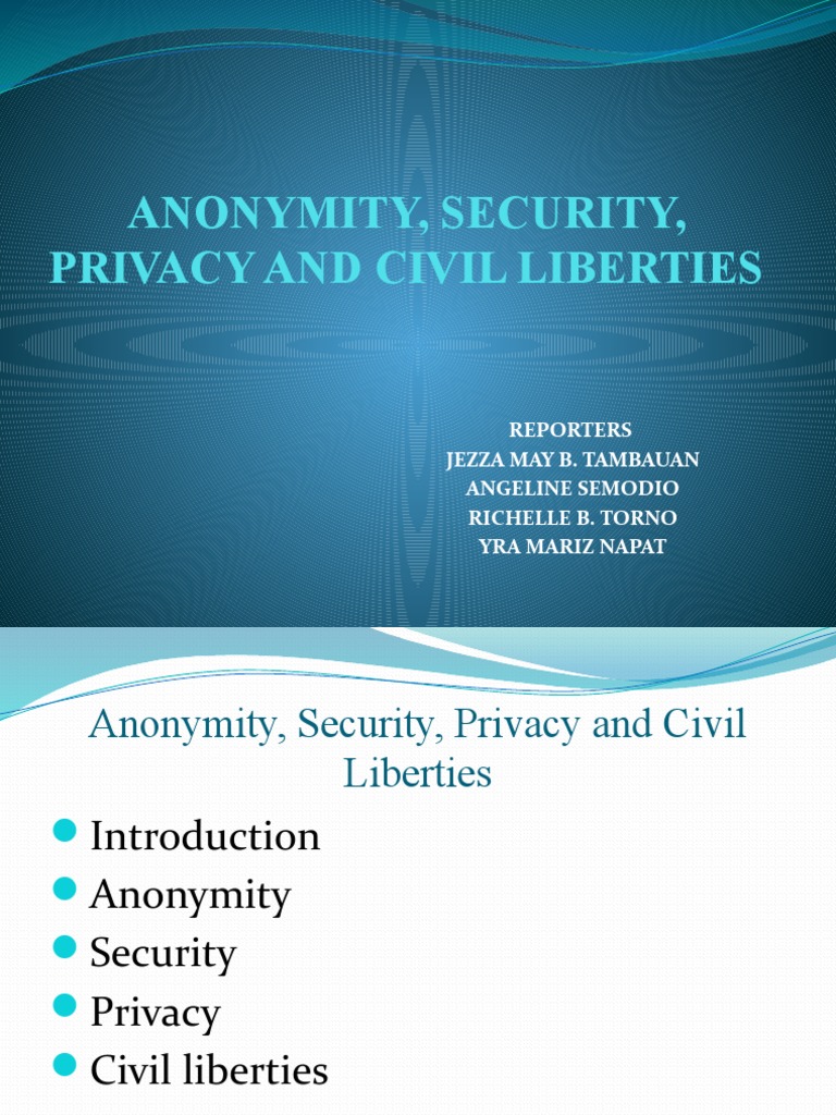 Anonymity, Security, Privacy and Civil Liberties | PDF | Privacy ...